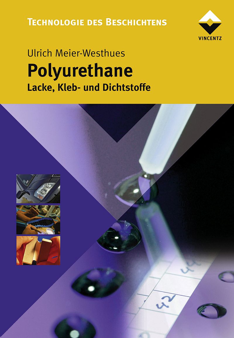 Polyurethane - Farbe und Lack